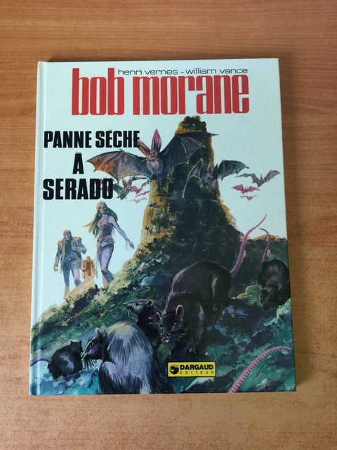 BOB MORANE : Panne Seche A Serado 1975 E.o. EUR 25,00 - PicClick FR