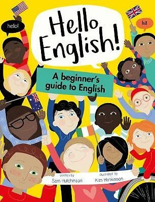 HELLO ENGLISH: A beginner's guide to English - Hutchinson, Sam ...