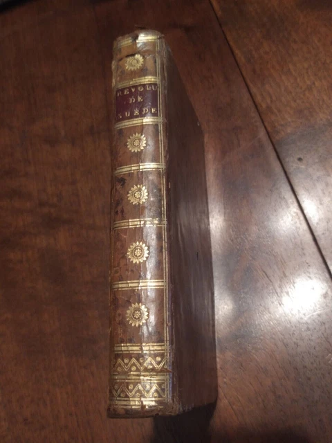 HISTOIRE DE LA derniere Revolution de Suede 1781 Amsterdam EUR 33,00 ...