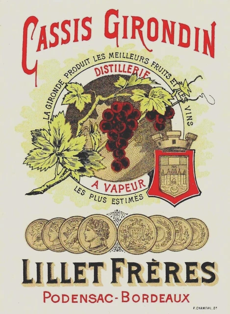 RARE ANCIENNE ÉTIQUETTE CASSIS GIRONDIN Lillet ( lilet) 1895 OLD ...