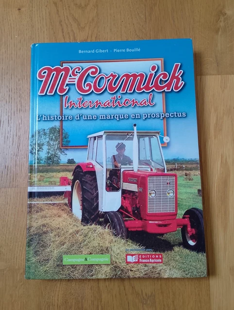 TRACTEURS MC CORMICK International histoire d'une marque en prospectus. Livre. EUR 28,00 ...