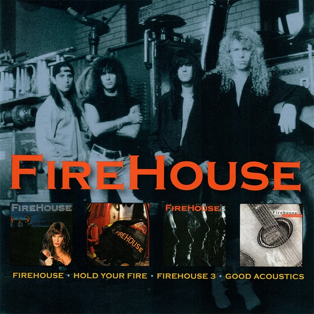 FIREHOUSE ~ FIREHOUSE/HOLD Your Fire/Firehouse 3/Good Acoustics 3CD ...