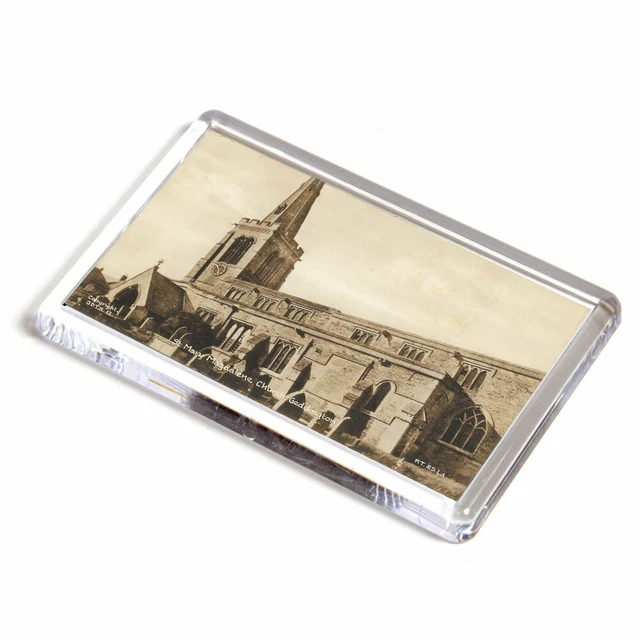 FRIDGE MAGNET - Vintage Northamptonshire - St. Mary Magdalene Church ...