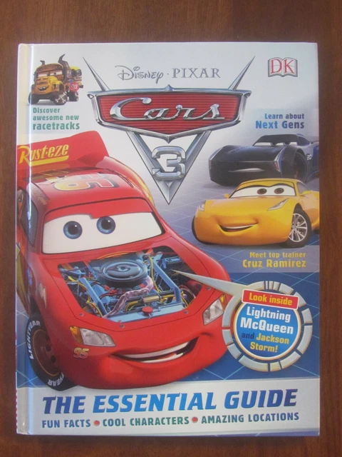 DISNEY PIXAR CARS 3 THE ESSENTIAL GUIDE by STEVE BYNGHALL H/C EXC ...