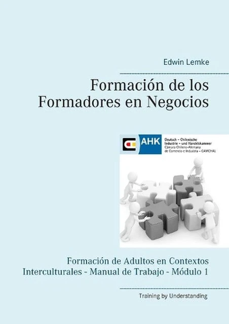 FORMACIN DE LOS Formadores en Negocios: Formaci?n de Adultos en Contextos Interc EUR 36,25 ...