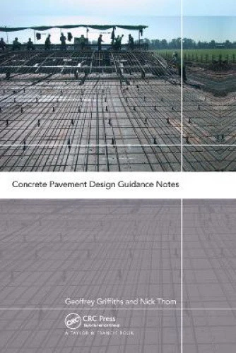 CONCRETE PAVEMENT DESIGN Guidance Notes by Griffiths, Geoffrey NEUF EUR ...