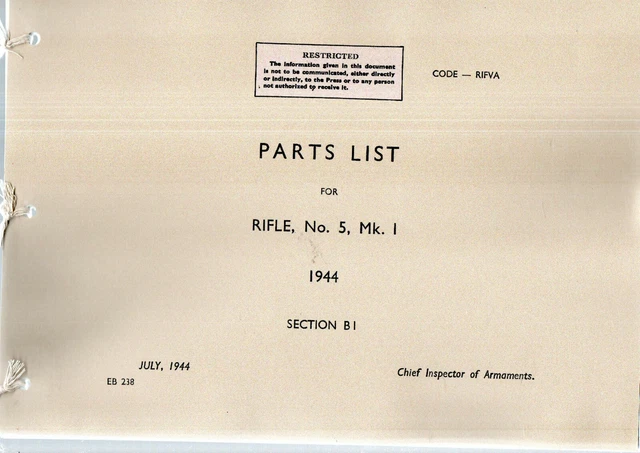 ARMY PARTS LIST FOR RIFLE No 5 Mk 1 FIRST ISSUED 1944 OFFICIAL REPRINT ...