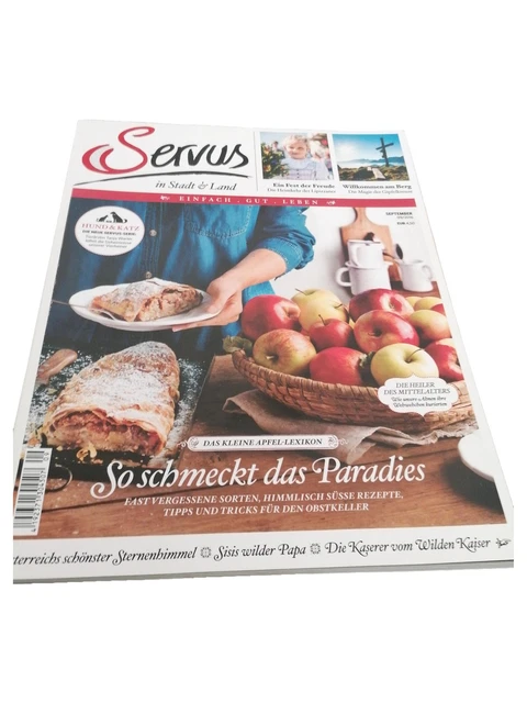 SERVUS MAGAZIN SO schmeckt das Paradies Apfel Kochen 09/2016 EUR 7,95 ...