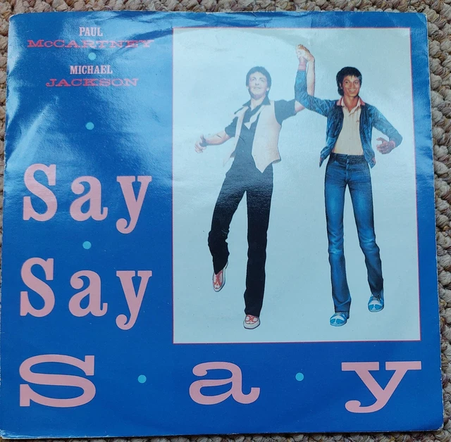 PAUL MCCARTNEY & MICHAEL JACKSON Say say say Parlophone R 6062 Classic ...