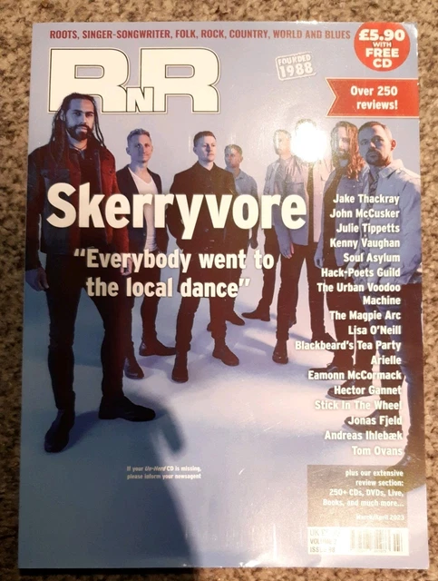 RNR MAGAZINE MARCH/APRIL 2023 Skerryvore Jake Thackray John McCusker ...