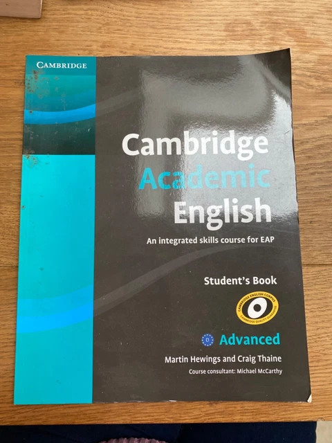 CAMBRIDGE ACADEMIC ENGLISH C1 Advanced Student's Book: An Integrated ...