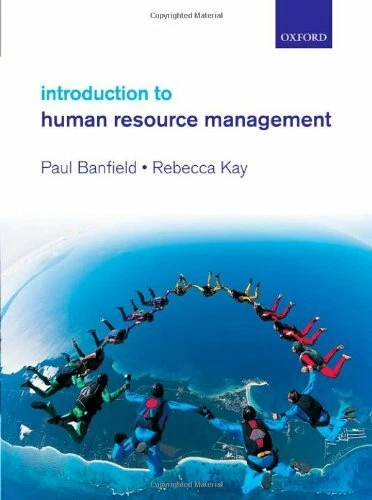 INTRODUCTION TO HUMAN Resource Management,Paul Banfield, Rebecca Kay £4 ...