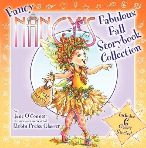 JANE O'CONNOR FANCY Nancy's Fabulous Fall Storybook Collection (Relié ...