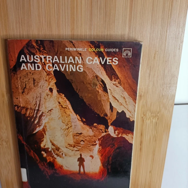VINTAGE AUSTRALIAN CAVES & CAVING BOOK OUTDOOR ADVENTURE CLASSIC ...