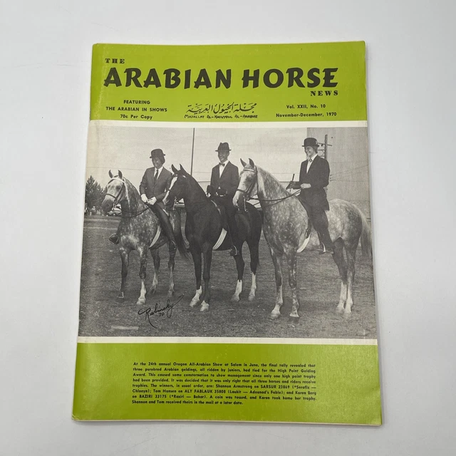 THE ARABIAN HORSE News Magazine Nov-Dec 1970 - 24th Annual Oregon All ...