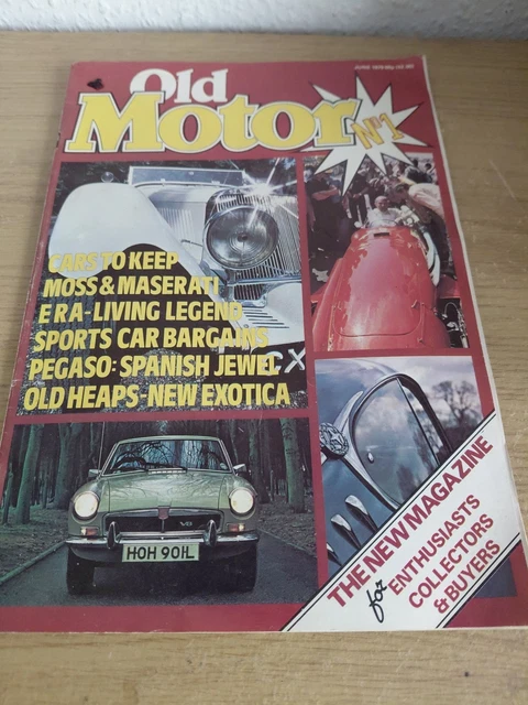 VINTAGE OLD MOTOR Motoring Magazine June 1979 Vol.1 No.1 £2.24 ...