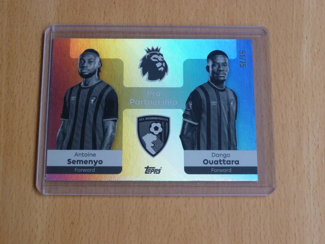 TOPPS PREMIER LEAGUE 2026 Bournemouth Semenyo & Ouattara Pro ...