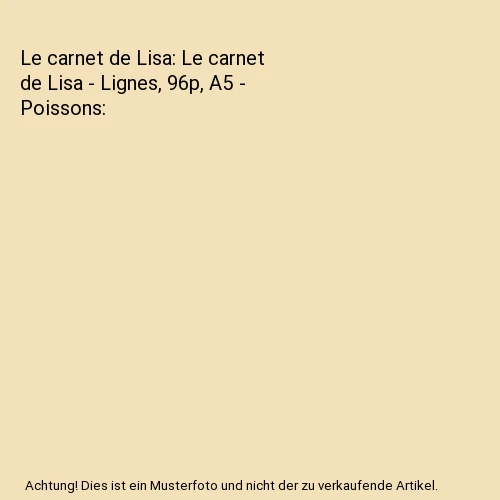 LE CARNET DE Lisa: Le carnet de Lisa - Lignes, 96p, A5 - Poissons ...