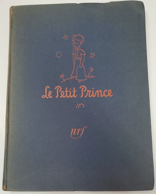 LE PETIT PRINCE Antoine De Saint Exupery 1945 HC Gallimard 1st French ...