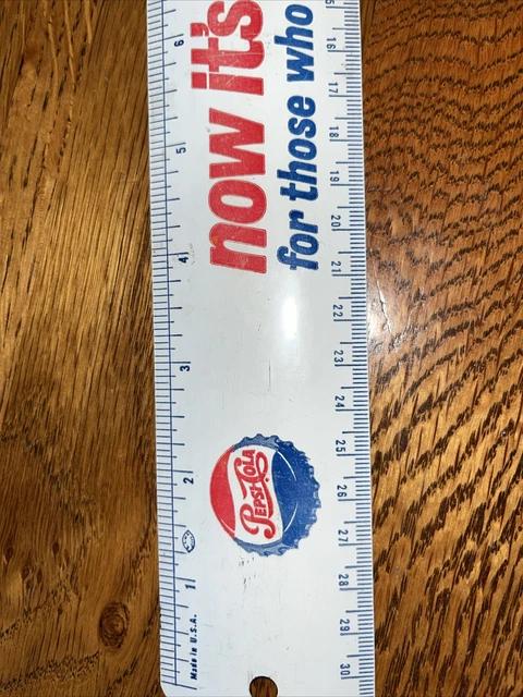 VINTAGE PEPSI COLA Metal 12" inch Ruler 'Now It's Pepsi for those' Made ...