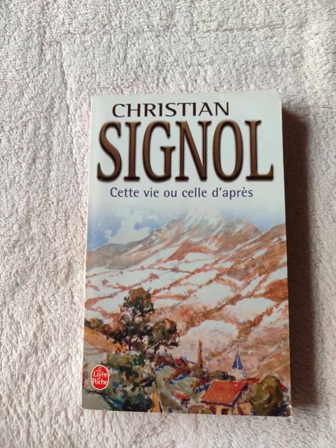 CETTE VIE OU celle d'après| Signol Christian| Le Livre de Poche| Très ...