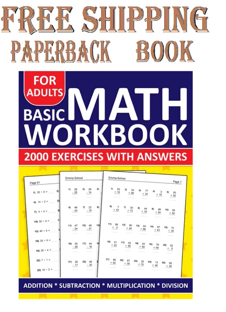 BASIC MATH WORKBOOK For Adults Addition,Subtraction,Multiplication And ...