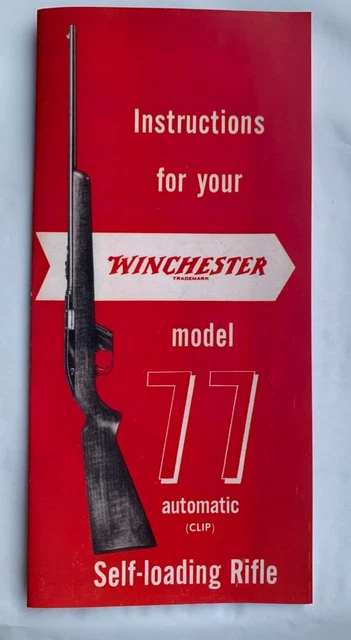 WINCHESTER MODEL 77 Self Loading Rifle Instruction Manual, Tri-Fold £11 ...