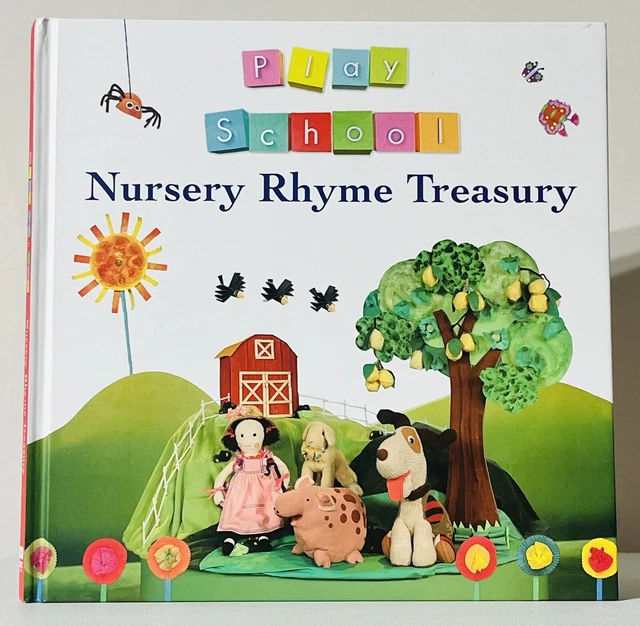 PLAY SCHOOL NURSERY Rhyme Treasury 2011 Children’s Hardcover KIDS ABC ...