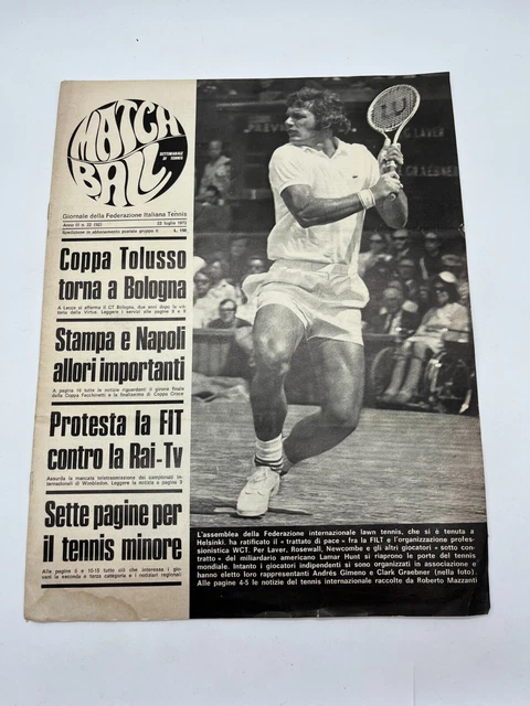 TENNIS MATCH BALL Rivista 1972 Numero 22 Anno 3 Clark Graebner EUR 30 ...