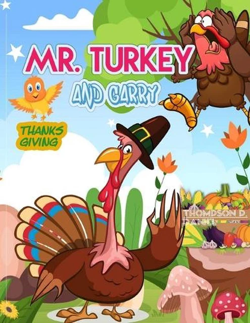 MR. TURKEY AND Garry : bande dessinée éducative pour enfants par ...