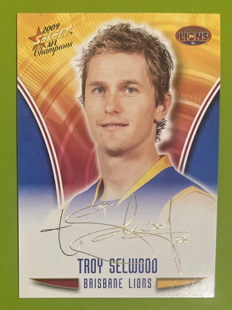 AFL SELECT CHAMPIONS 2009 Foil Signature Card FS8 Troy Selwood Brisbane ...