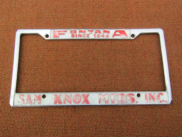 1960-70'S SAM KNOX Motors 1946 Fontana Ca Original Metal License Plate ...