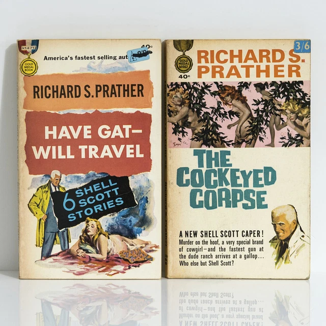 RICHARD S. PRATHER Have Gat-Will Travel + The Cockeyed Corpse SHELL ...