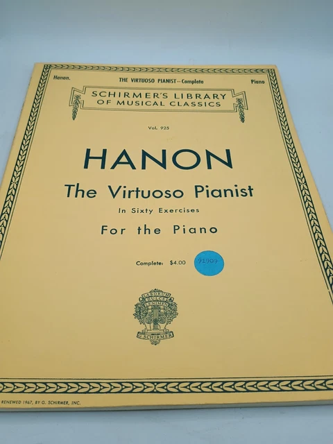 HANON - VIRTUOSO Pianist in 60 Exercises For The Piano Schirmer's ...