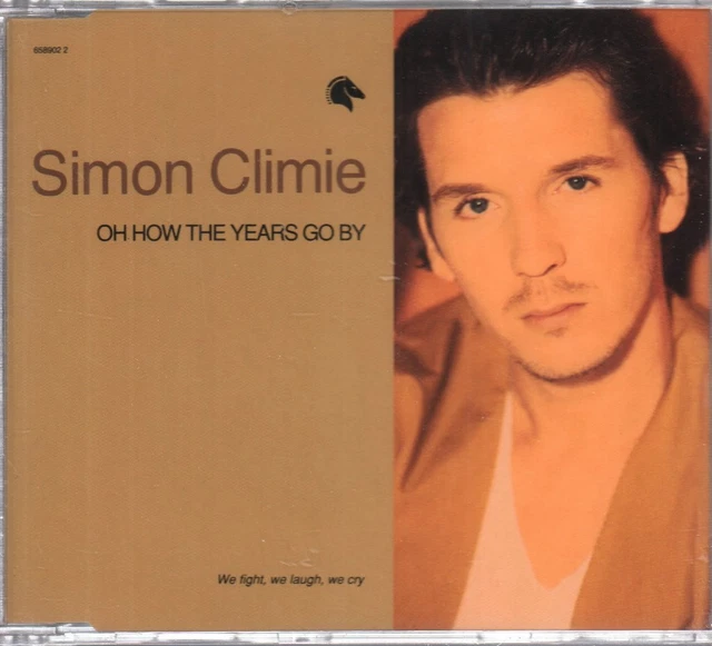 SIMON CLIMIE OH How the Years Go By CD Austria Epic 1992 b/w extended ...