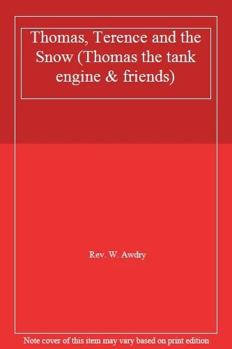 THOMAS, TERENCE AND the Snow (Thomas the tank engine & friends), £3.44 ...