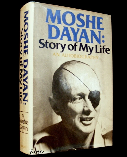 MOSHE DAYAN BIOGRAPHY 1976 1st ed illustrated HCDJ Morrow EUR 38,75 ...