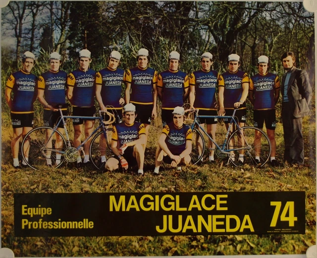 AFFICHE TOUR DE France 1974 EQUIPE MAGIGLACE JUANEDA EUR 30,00 ...