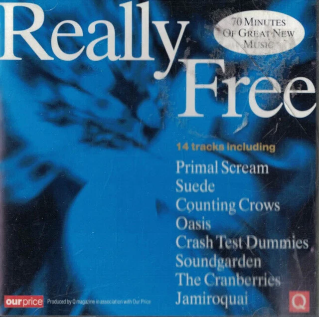 CD REALLY FREE 14 Tracks Including Primal Scream Suede Counting Crows ...