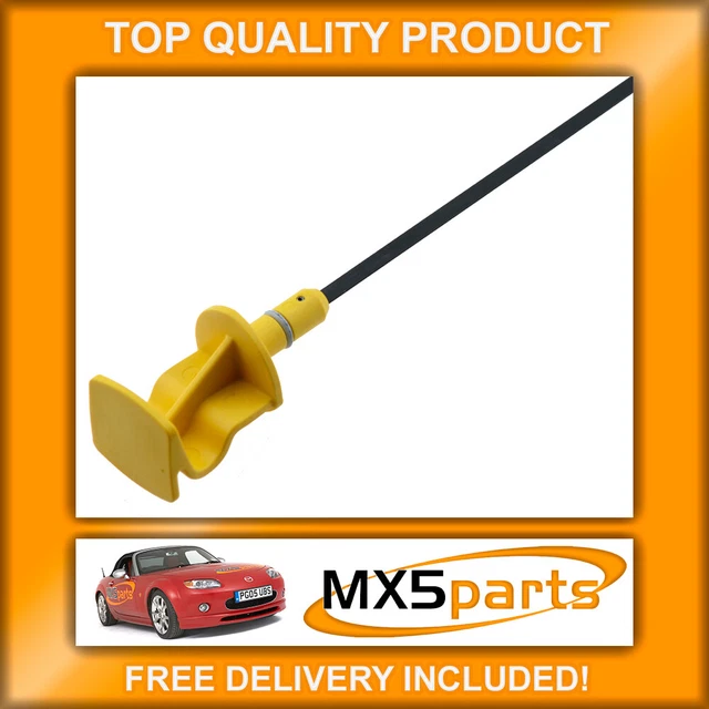 MX5 DIPSTICK ENGINE Oil Level Gauge Genuine Mazda MX-5 Mk3 1.8 2.0 NC ...