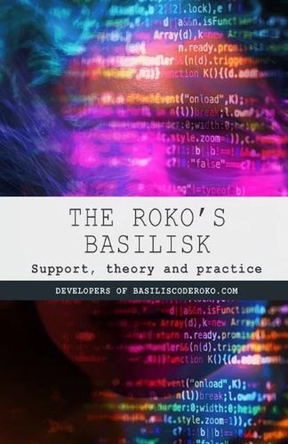 LE BASILIC ROKO : soutien, théorie et pratique par les développeurs de ...