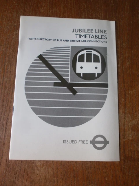 LONDON TRANSPORT UNDERGROUND Timetable Booklet-Jubilee Line 1984 £1.50 ...