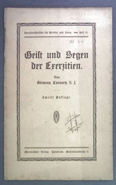 GEIST UND SEGEN der Exerzitien. Exerzitienschriften für Priester und ...