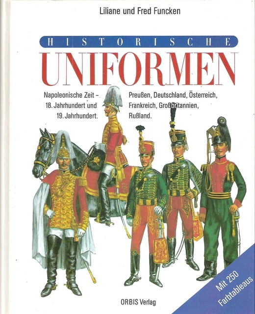 Liliane Und Fred Funcken Historische Uniformen Hc Eur 1390 Picclick De