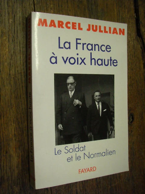 LA FRANCE À voix haute par Marcel Jullian / de Gaulle EUR 22,05 ...