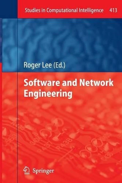 SOFTWARE AND NETWORK Engineering by Roger Lee (English) Paperback Book ...