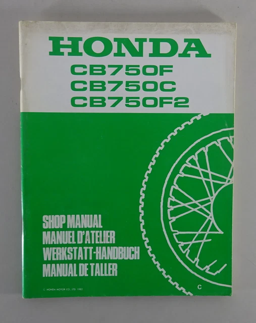 MANUEL D'ATELIER SUPPLÉMENT Honda CB 750F/CB 750C / CB 750F2 Support ...