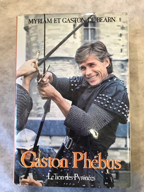 GASTON PHEBUS LE Lion Des Pyrenees Myriam Et Gaston De Bearn EUR 5,00 ...