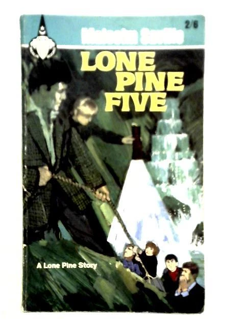 LONE PINE FIIVE (Malcolm Saville - 1967) (ID:65320) £27.29 - PicClick UK