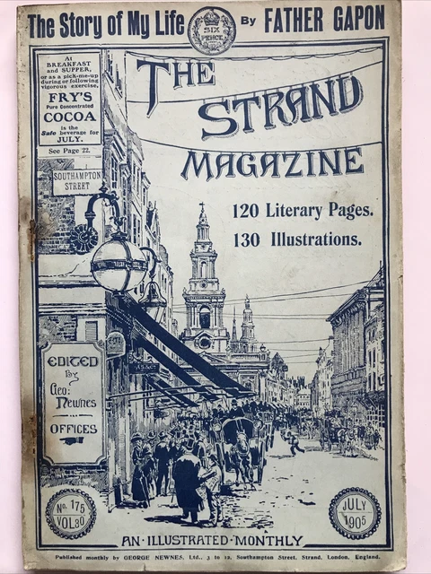 THE STRAND MAGAZINE July 1905 W W Jacobs, Father Gapon , E Nesbit, Max ...